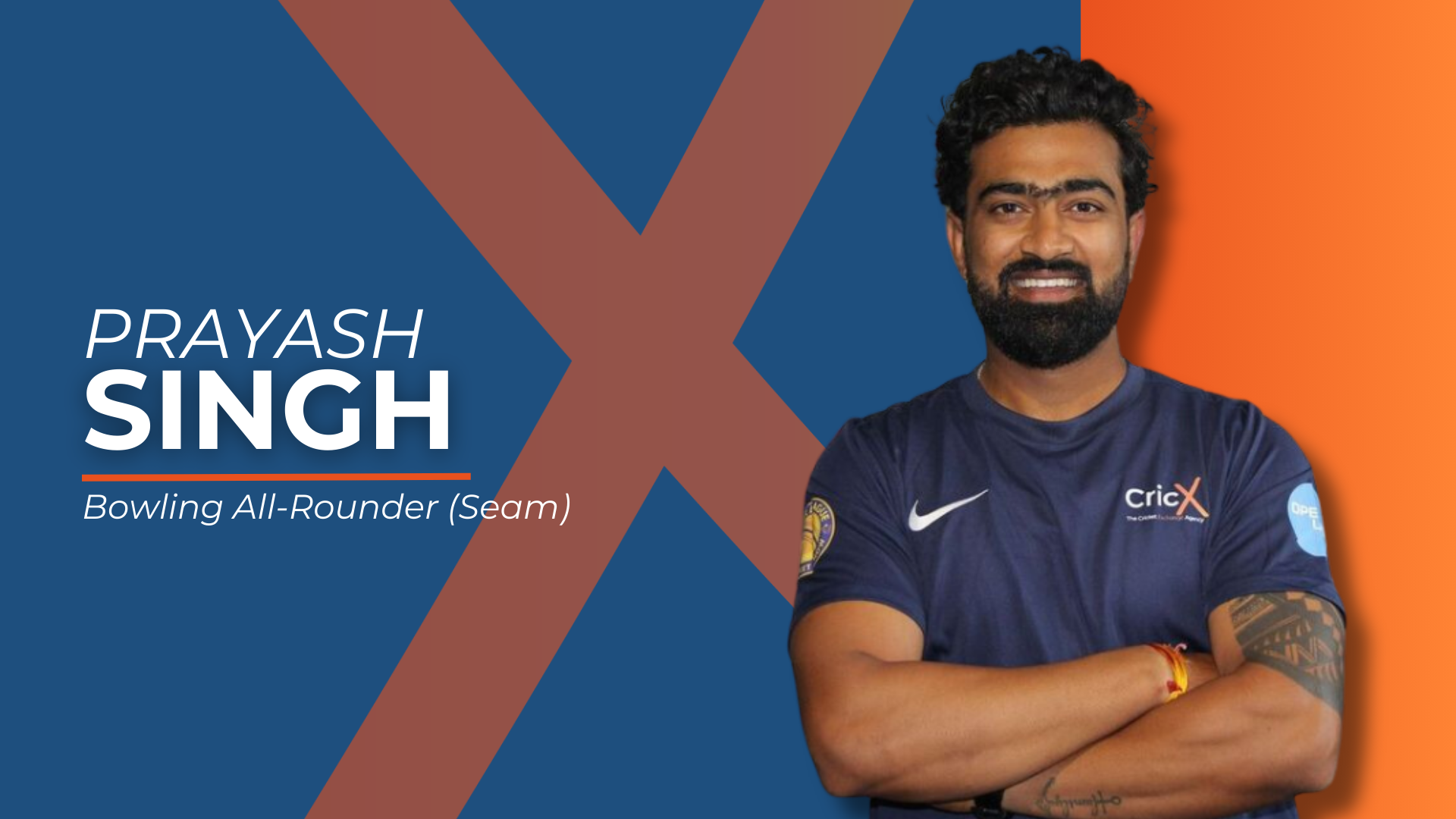 Prayash Singh - CricX
