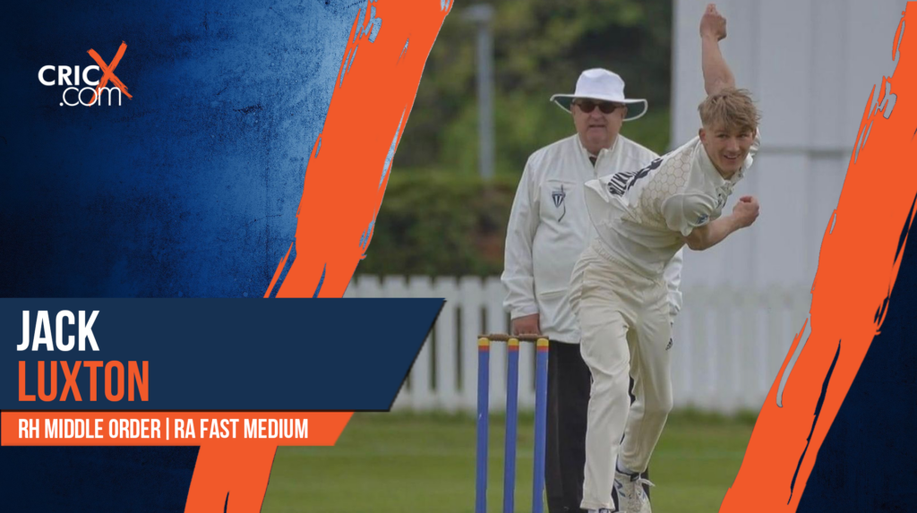 Jack Luxton - CricX